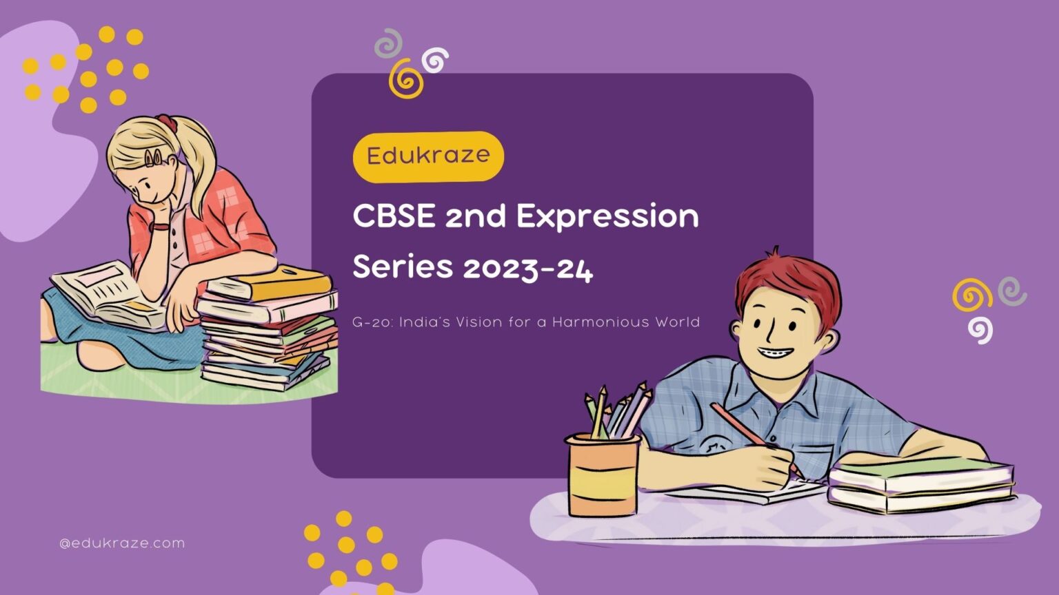 CBSE 2nd Expression Series 2023-24 On Theme Of G-20: India's Vision For ...