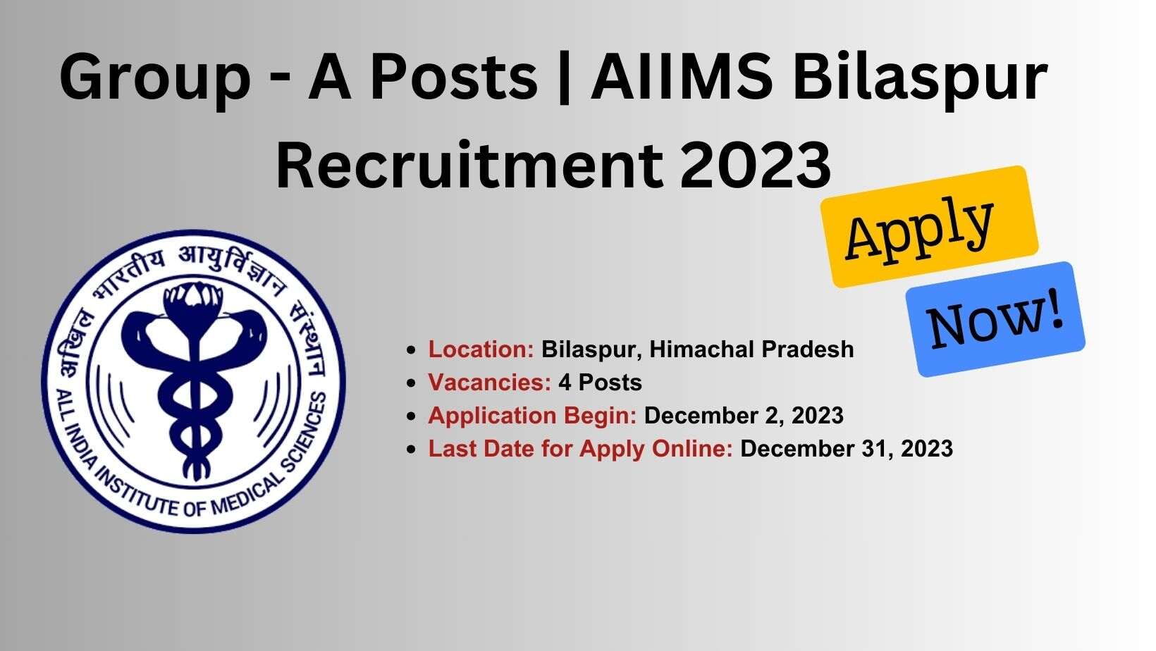 Group - A Posts | AIIMS Bilaspur Recruitment 2023 - EduKraze