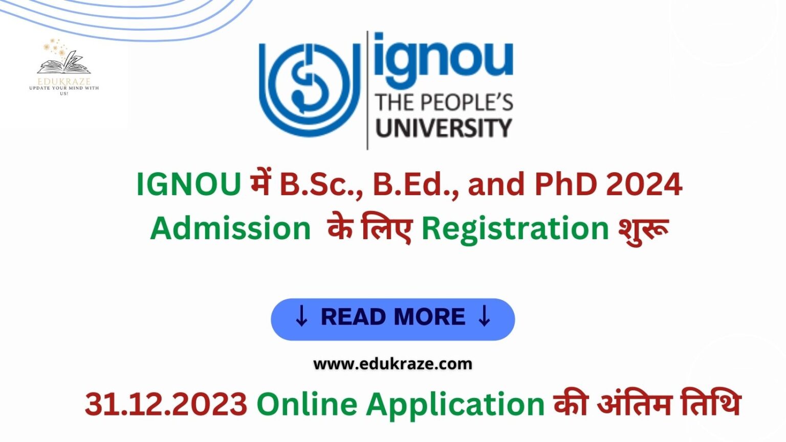IGNOU January Session 2024 Admission: B.Sc., B.Ed., And PhD ...