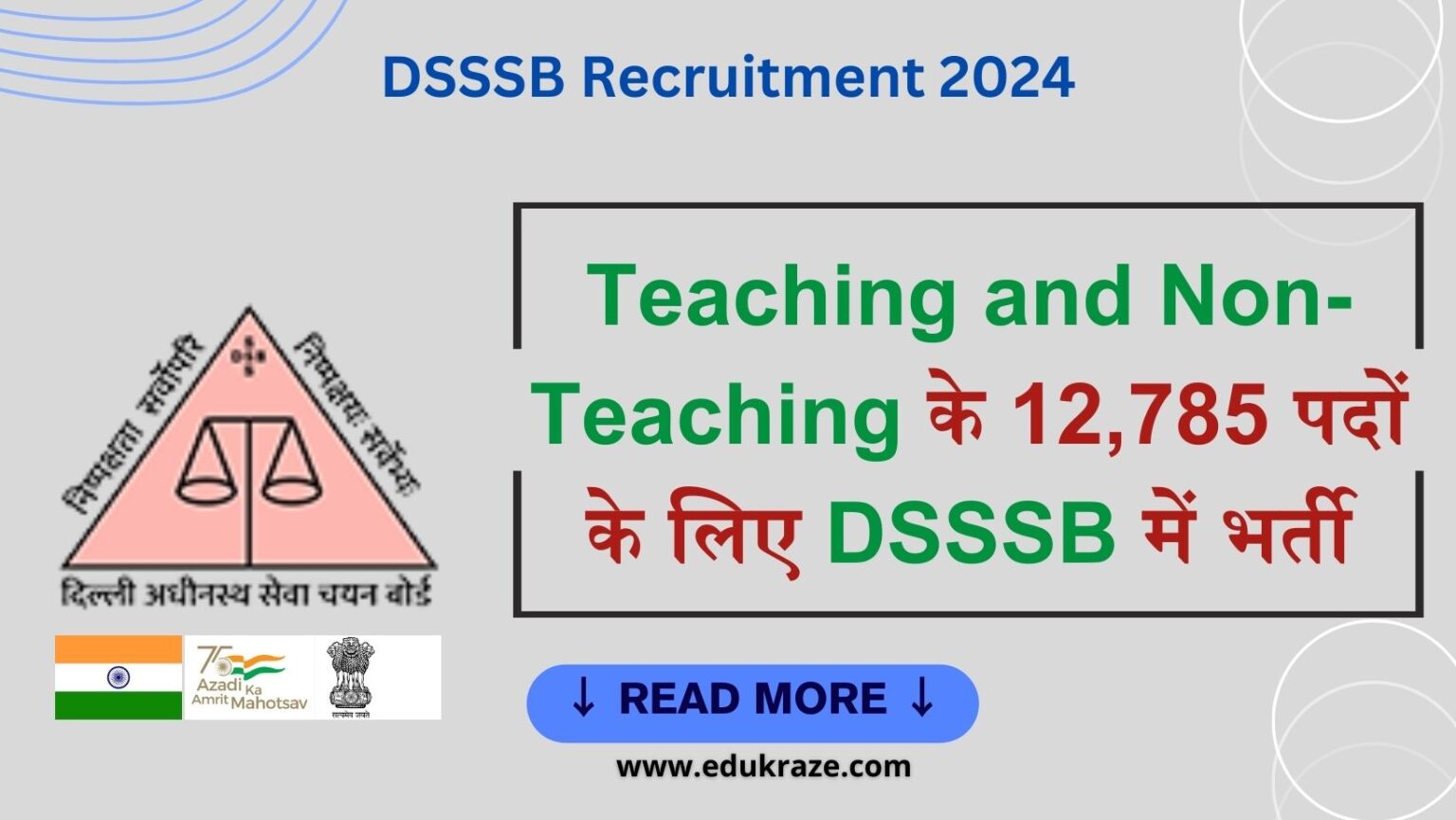Delhi DSSSB Various Post Recruitment 2024, 12,785 Posts Out - EduKraze